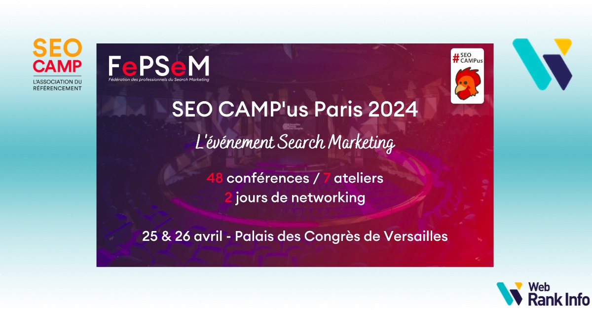 WebRankInfo partenaire officiel du SEO CAMP'us Paris 2024