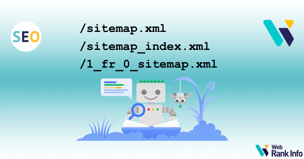 Comment vérifier si un site a un sitemap XML et trouver son URL